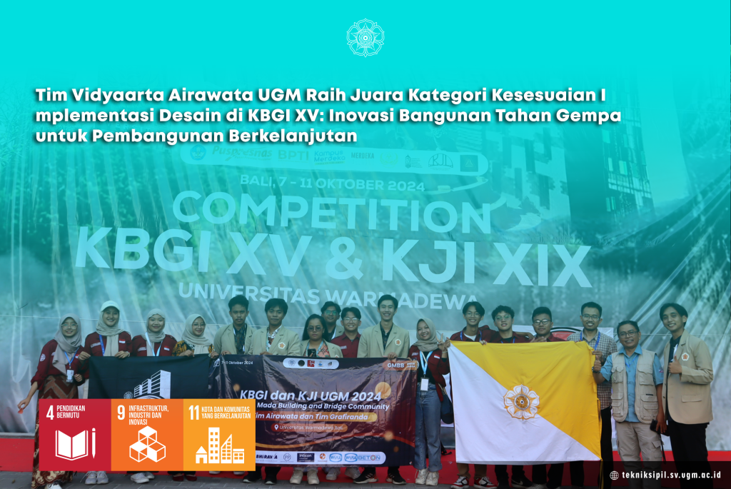 Tim Vidyaarta Airawata UGM Raih Juara Kategori Kesesuaian Implementasi ...