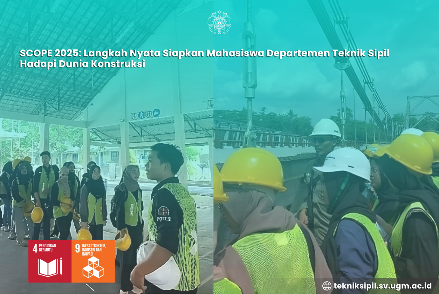 SCOPE 2025: Langkah Nyata Siapkan Mahasiswa Departemen Teknik Sipil ...